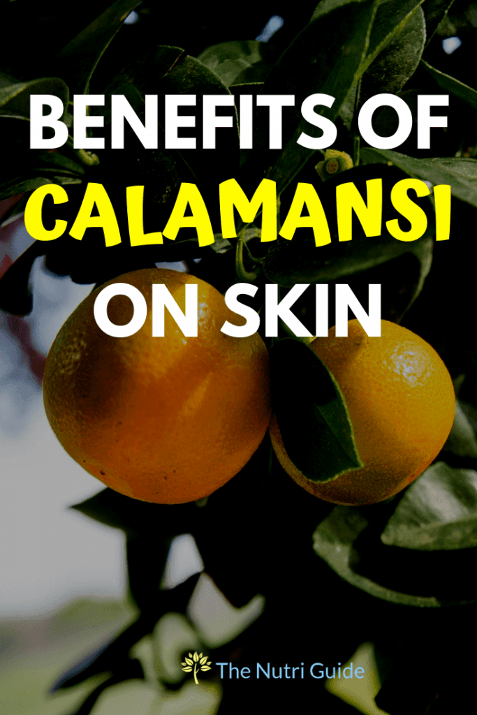 The Benefits of Calamansi on Skin- Learn About Natural Skin Care