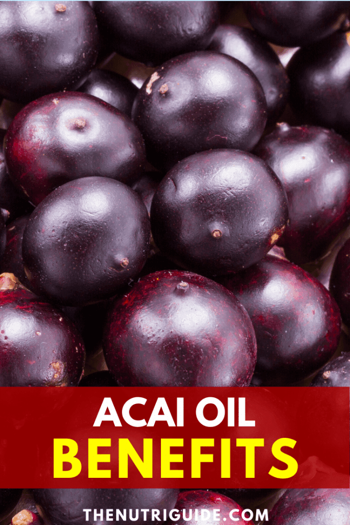 Acai Oil: Benefits, Uses, and Safety Tips (Improve Skin & Hair)
